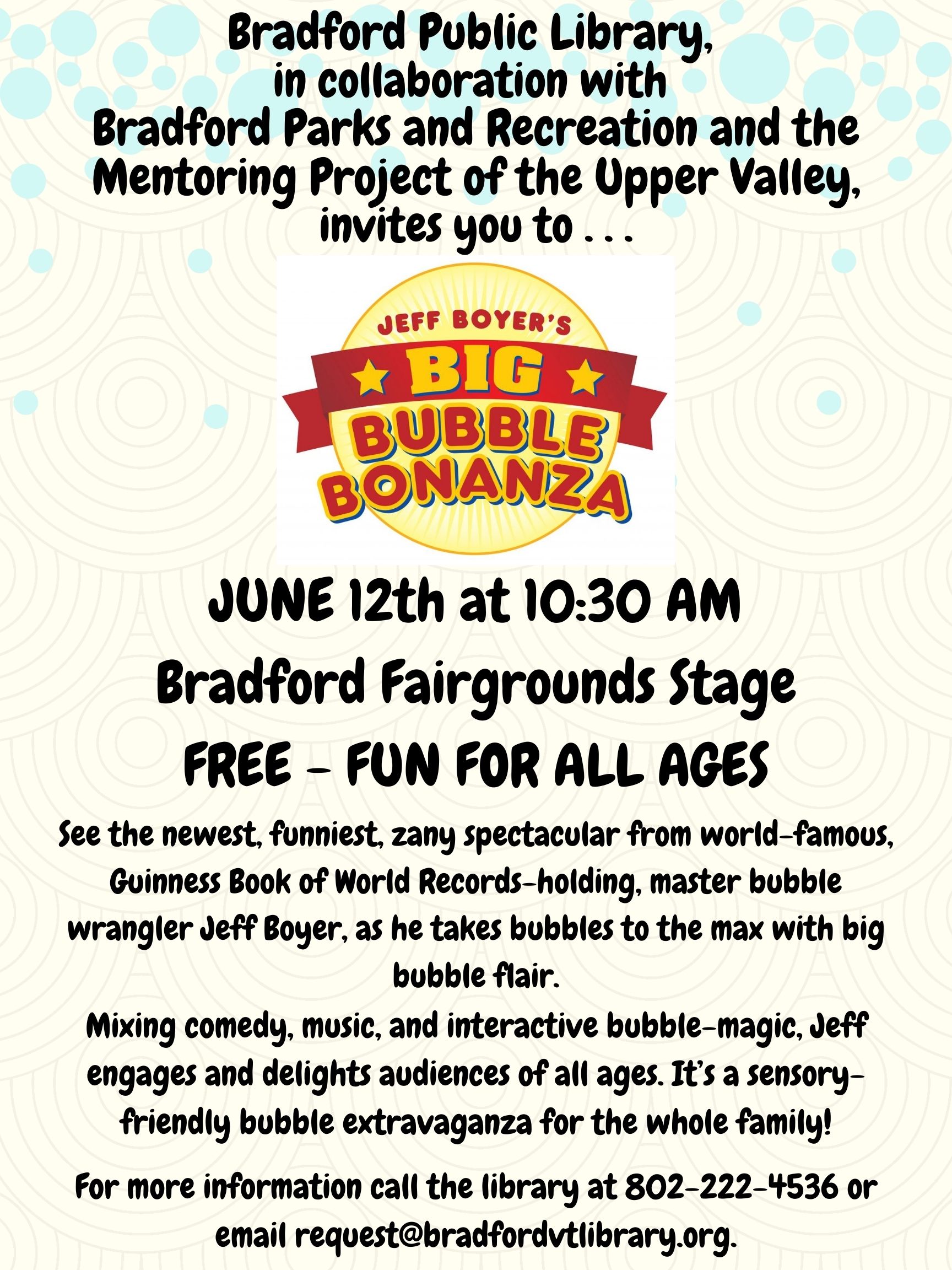 Big Bubble Bonanza- FREE! - Bradford Public Library